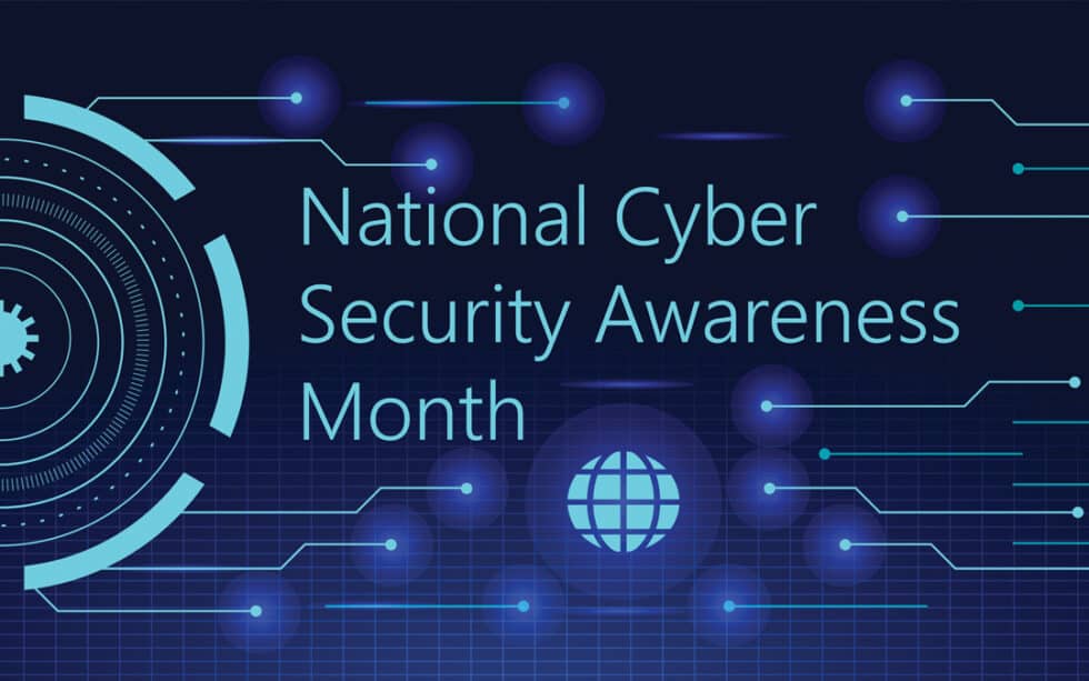 Cyber Security Awareness Month: How You Can Get Involved