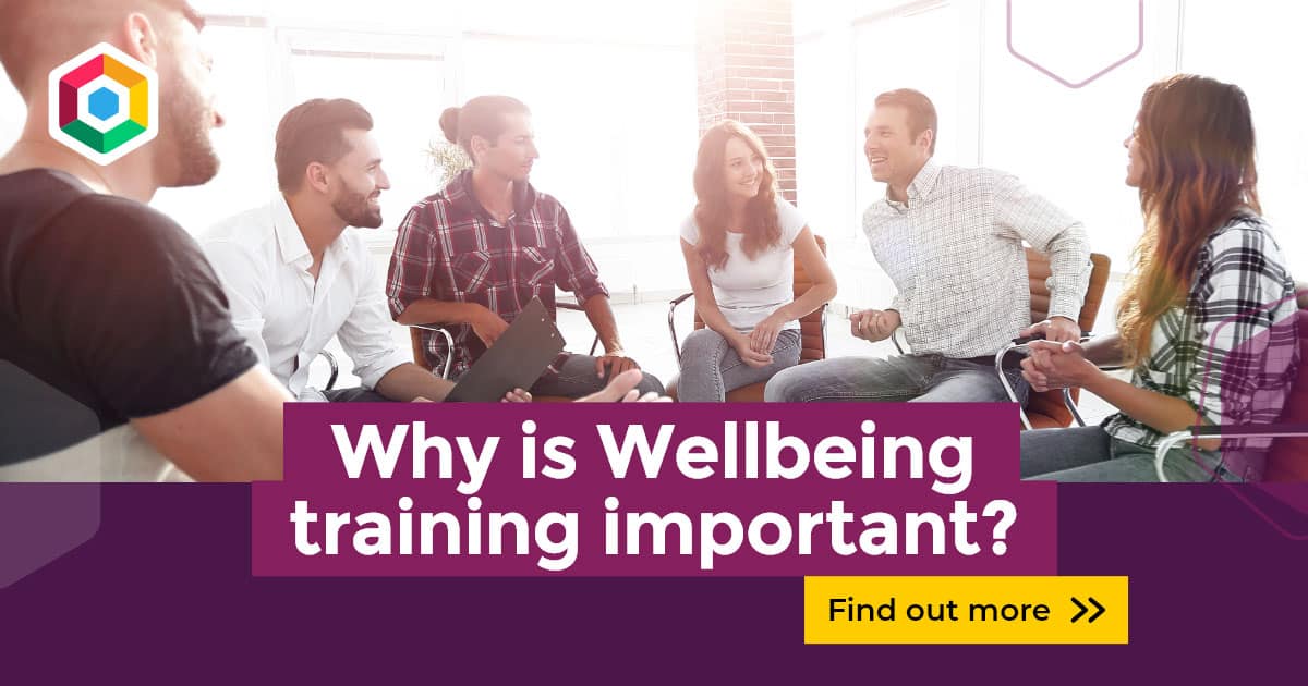 Why is Wellbeing Training Important? Wellbeing ELearning